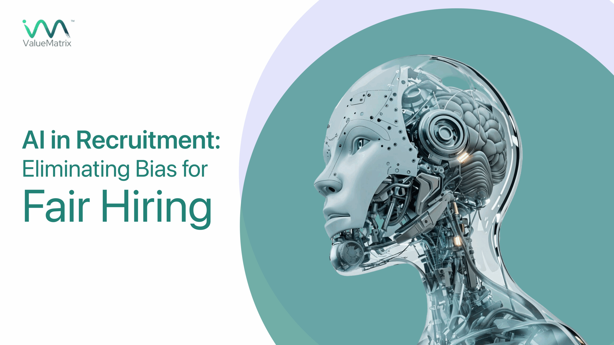 AI in Recruitment: Eliminating Bias for Fair Hiring